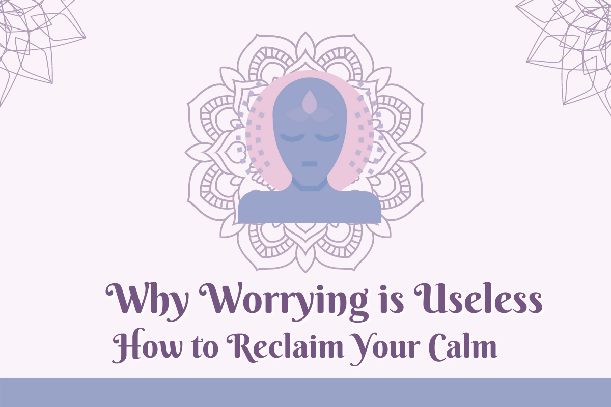 Why Worrying is Useless: How to Reclaim Your Calm | by Grier Cooper | Medium