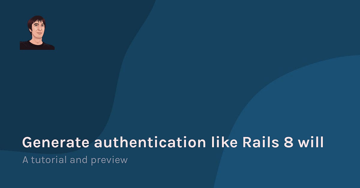 Weekly Digest #1: Generate authentication like Rails 8 will | by Suraj Mishra | Level Up Coding