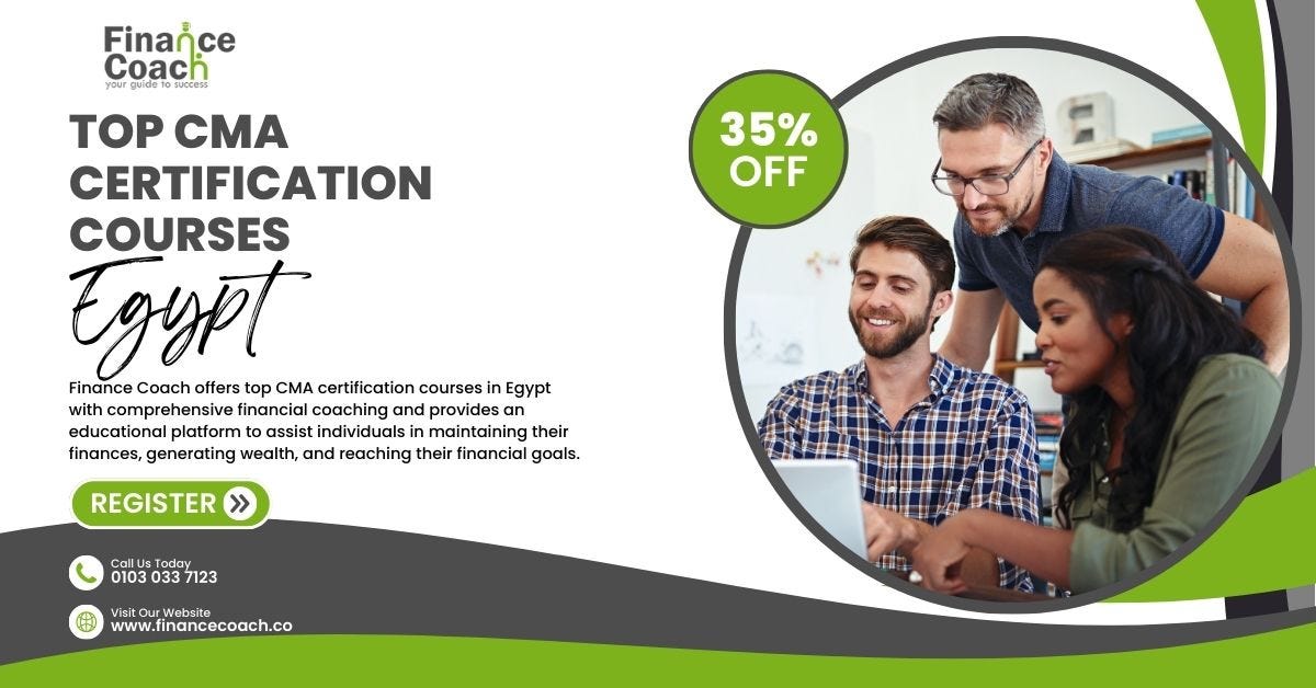 Top CMA Certification Courses in Egypt and Why Choose CMA Certification Course? | by ...