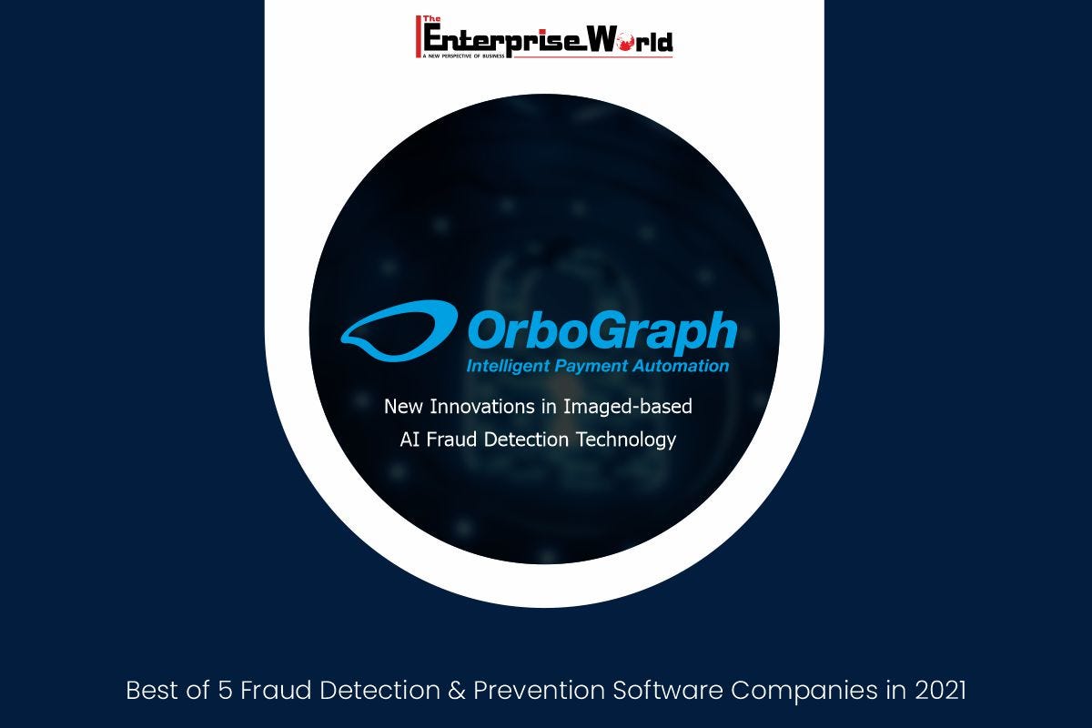 OrboGraph: New Innovations in Imaged-based AI Fraud Detection ...