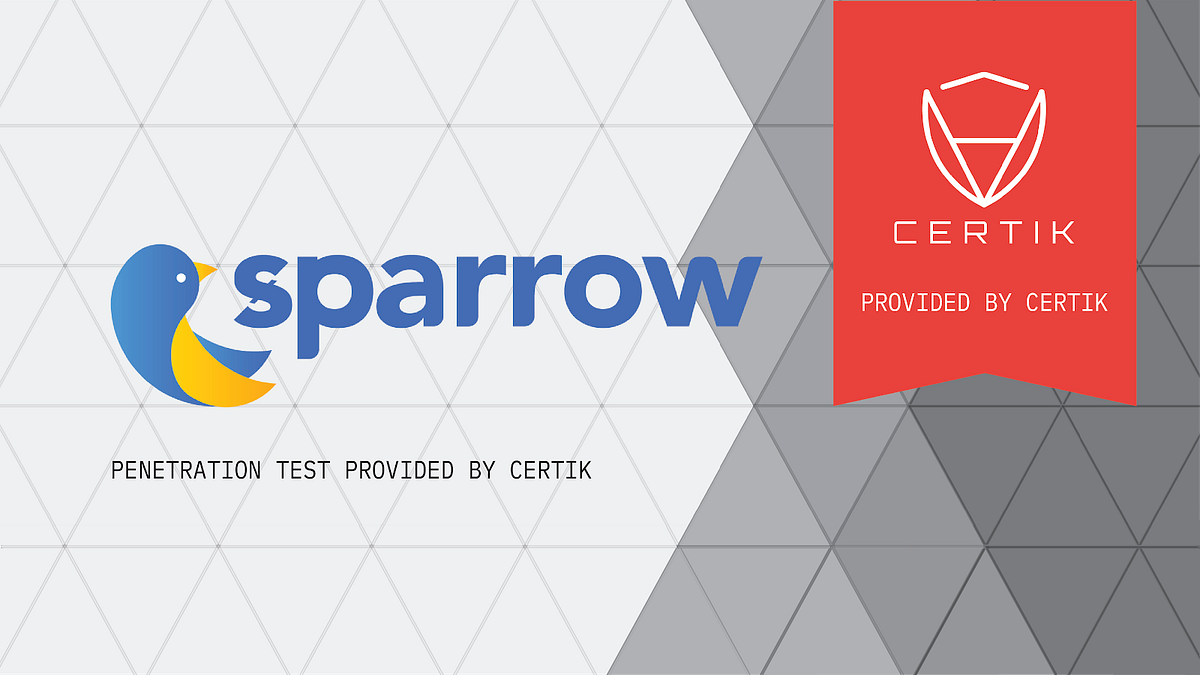 Sparrow successfully completes CertiK’s security audit, bolstering ...