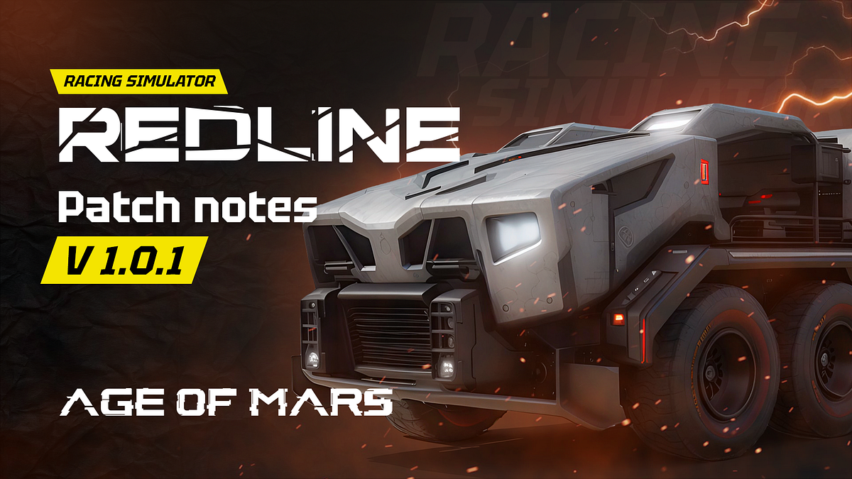 REDLINE | Patch 1.0.1. Greetings, racers and thrill-seekers! | by Age ...