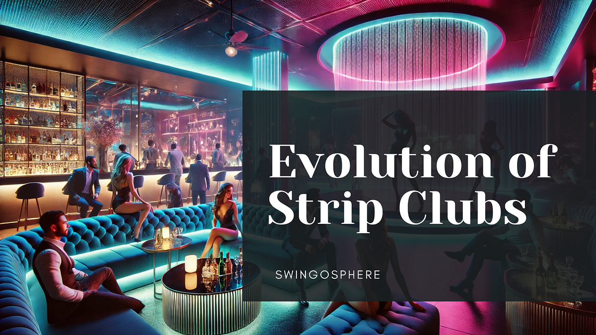 The Evolution of Strip Clubs: From ‘Gentlemen’s Clubs’ to TikTok ...