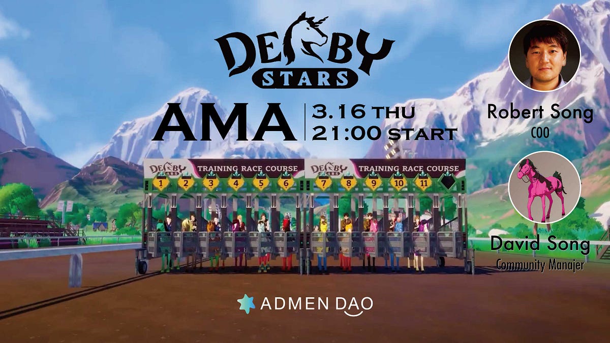 Derby Stars × ADMEN DAOまとめ. 2023/3/16に行われた、Derby StarsのAMA(Ask Me… | by ...