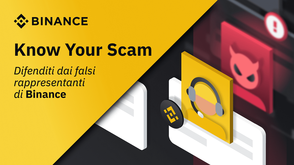 Know Your Scam: Difenditi dai falsi rappresentanti di Binance | by ...