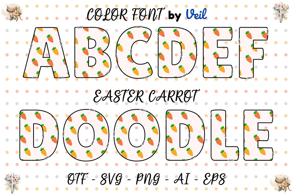 Easter Carrot Font Download | by Sophiasculpt | Apr, 2024 | Medium