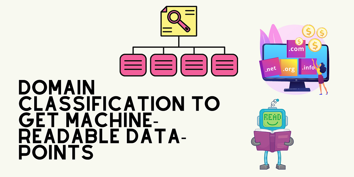 Domain classification API for machine-readable data points | by TheStartupFounder.com | Medium
