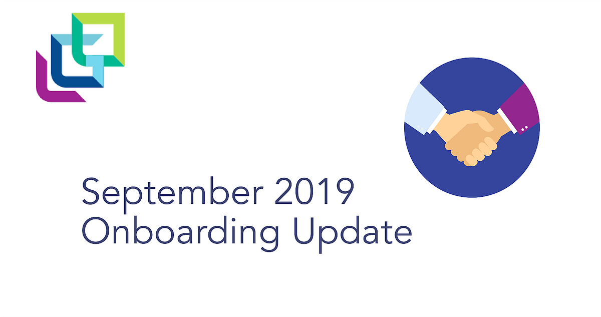 On-boarding Update: September 2019 | by LGO | LGO Group | Medium