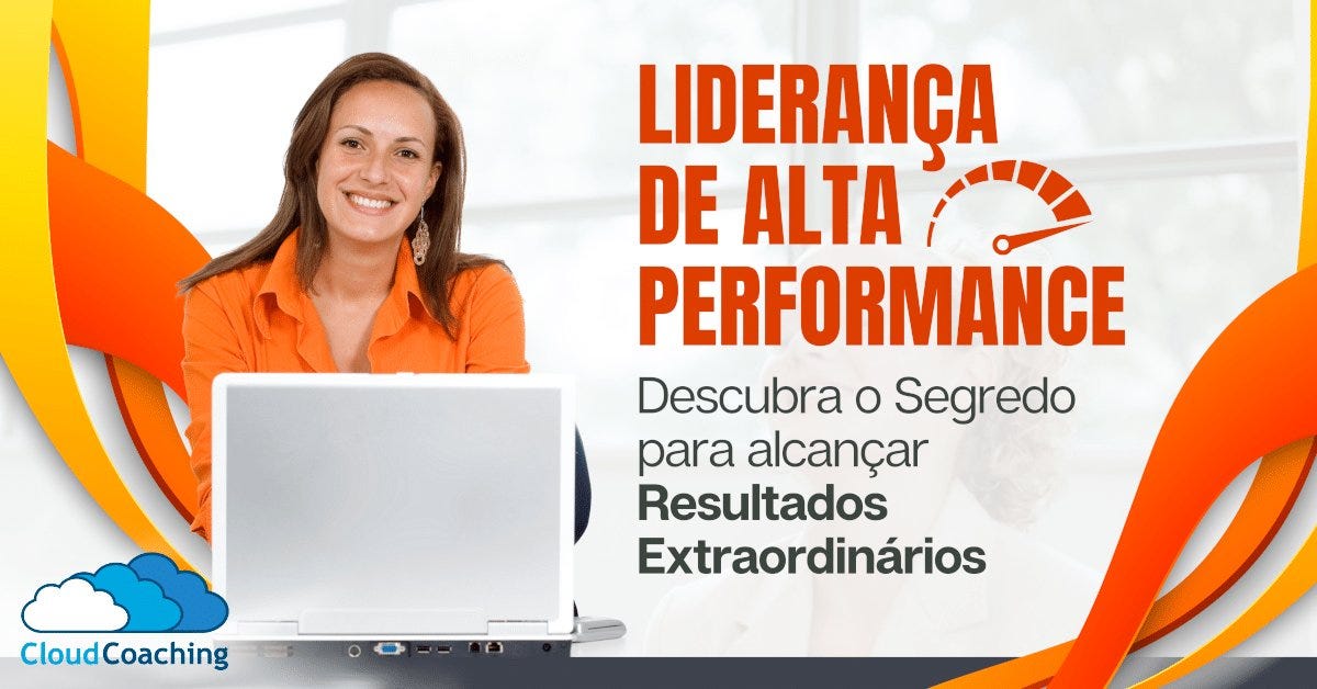 Liderança de Alta Performance Para Resultados Extraordinários | by ...