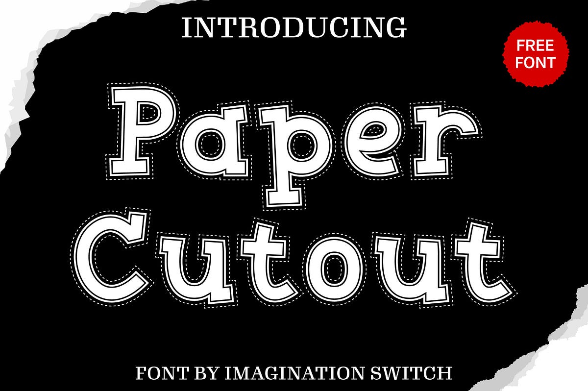 Paper Cutout Font Free Download | by Lunaluminesce | Apr, 2024 | Medium