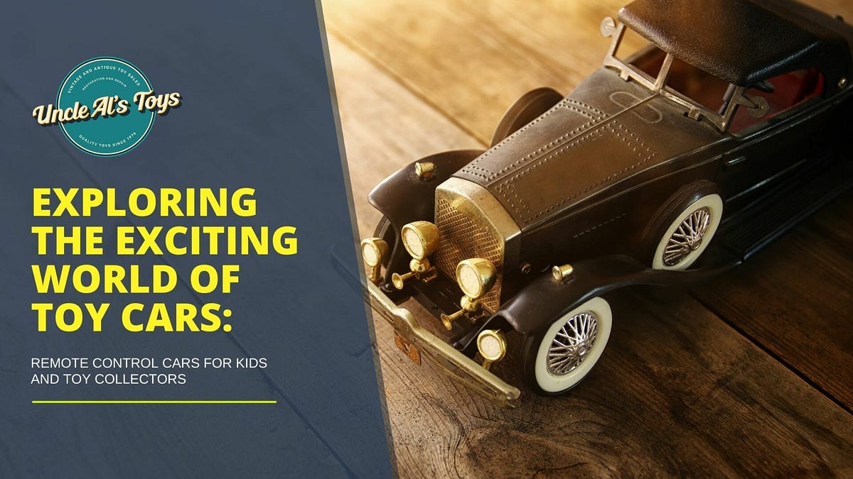 Exploring the Thrilling World of Toy Cars: A Delight for Kids and ...