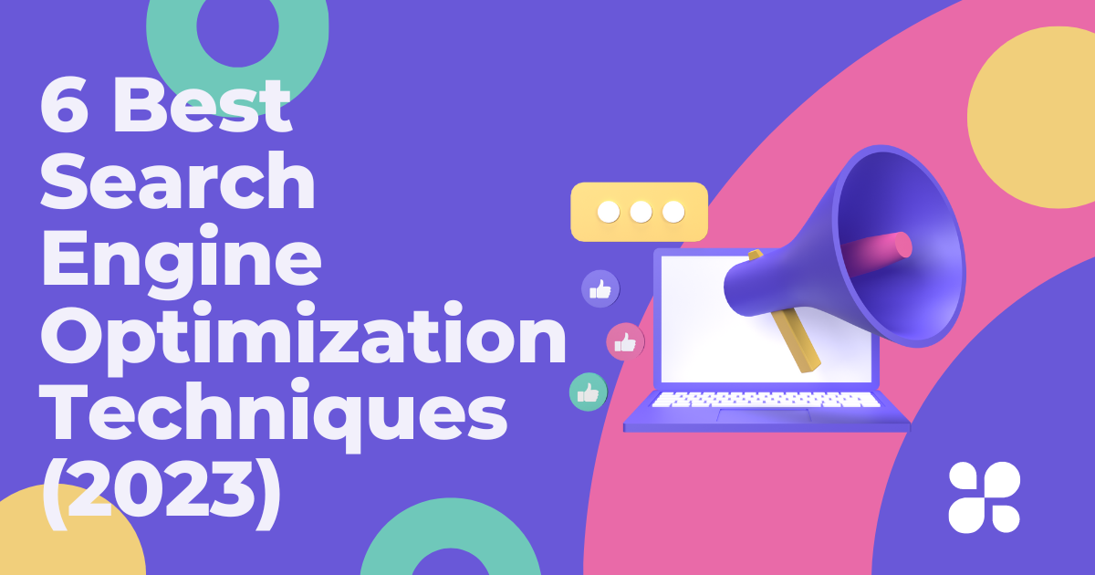 6 Best Search Engine Optimization Techniques (2023) | by Etlane | Medium