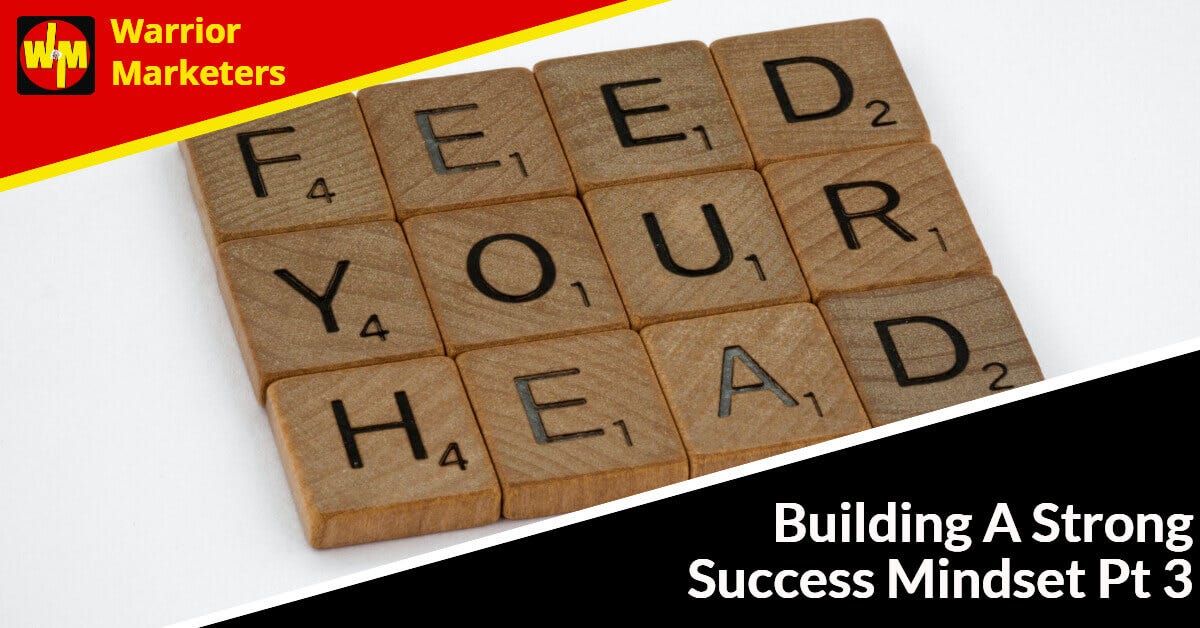 Building A Strong Success Mindset Pt 3 | by Jason Daly | Medium