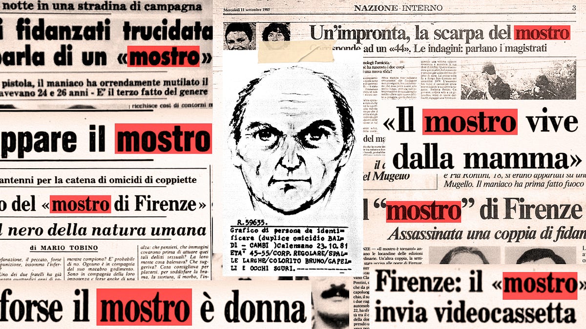 The Monster of Florence: Italy’s unsolved serial killer and the fear ...
