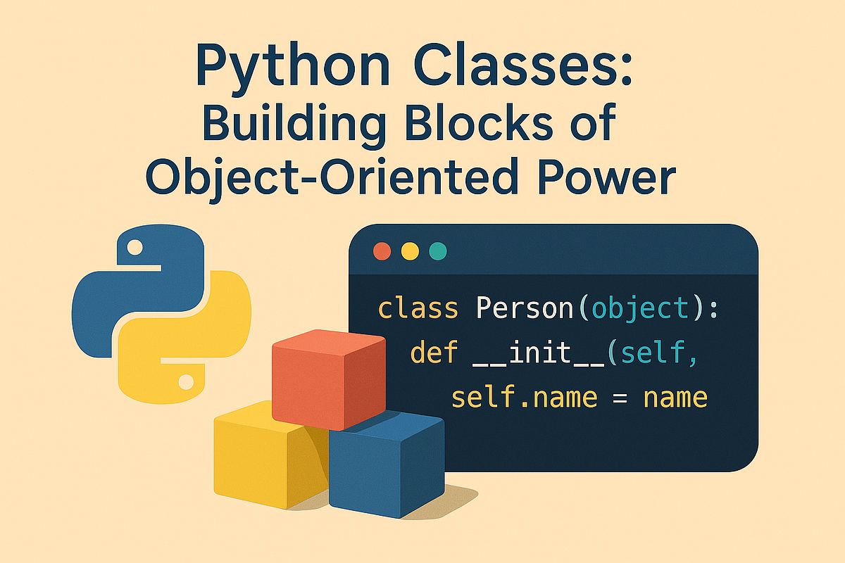 Python LLD Interview — Classes: Building Blocks of Object-Oriented Power | by Yash Marathe ...
