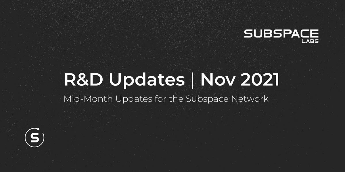 R&D Updates | Nov 2021. Bienvenidos a la tercera edición de… | by ...