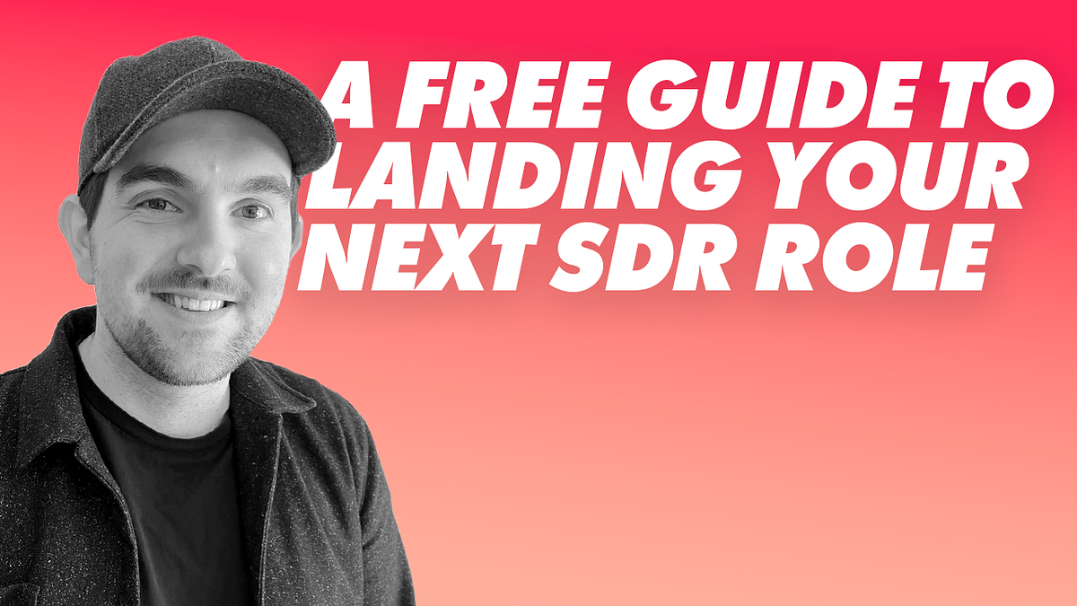 Land an SDR Role in Under 60 Days | by James Hanzimanolis | Medium