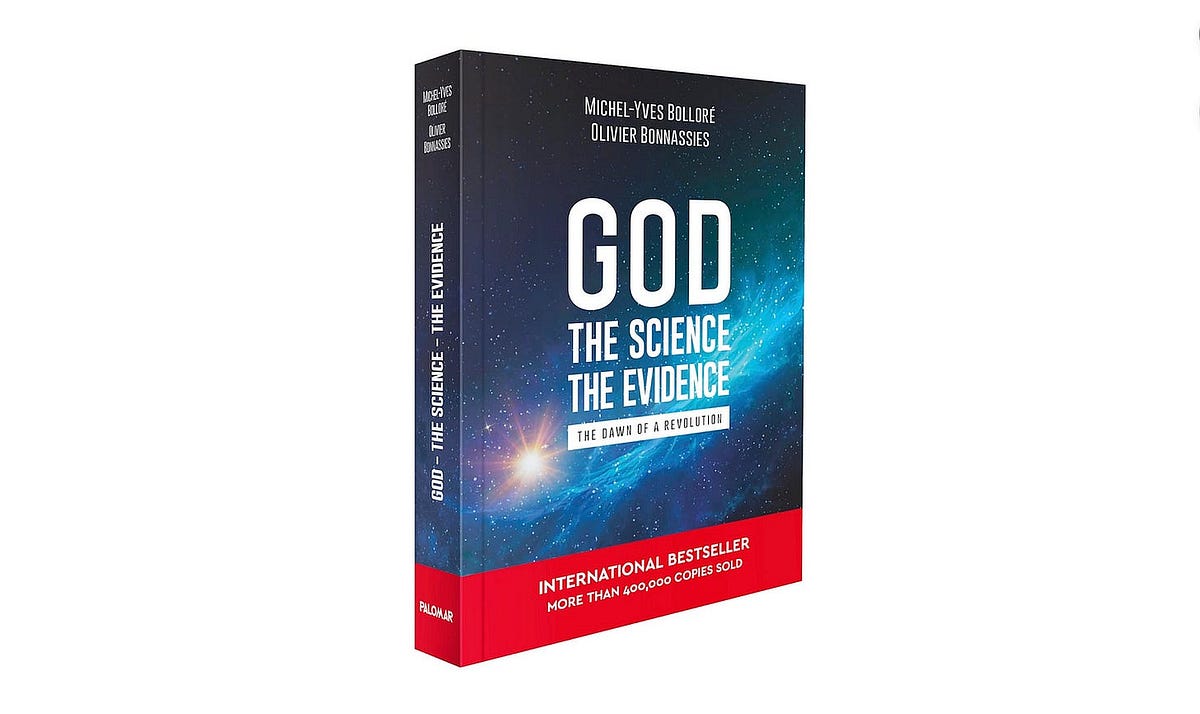 Science Proves God Exists!. Apparently. A review of Michell-Yves… | by ...