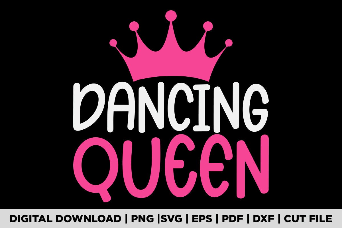 Dancing Queen T-shirt (T-shirt Designs) | by Craftycarla | Apr, 2024 ...