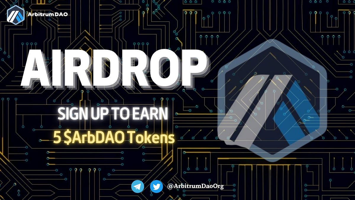 How to get ArbitrumDAO Airdop?. Dear community, | by ArbitrumDao | Medium