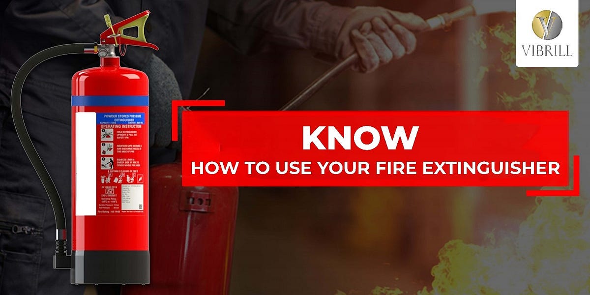 How to Use Fire Extinguisher. Fire safety is a critical skill that ...