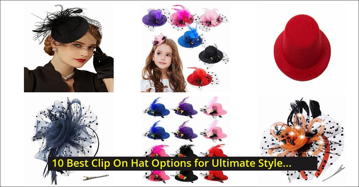 10 Best Clip On Hat Options for Ultimate Style and Comfort | by Smart ...