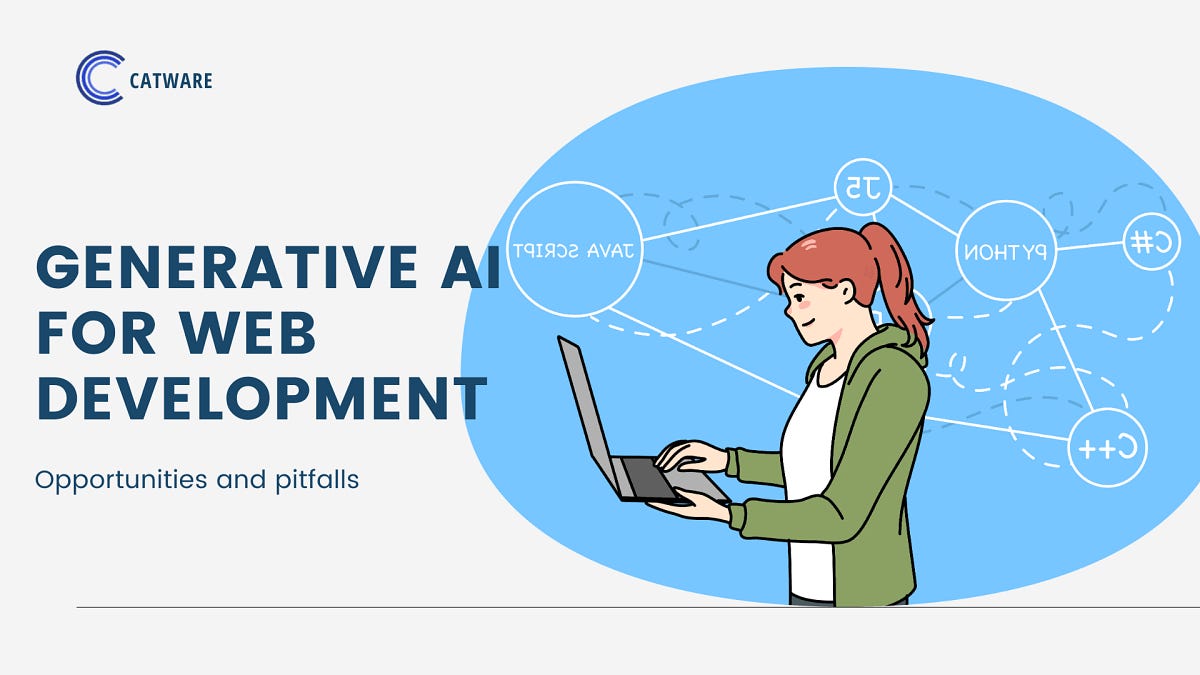 Generative AI in Web Development. Learn how generative AI impacts the ...