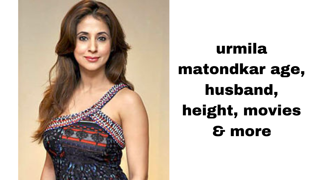 Urmila Matondkar age, husband, height, movies & more - Any Infohub - Medium