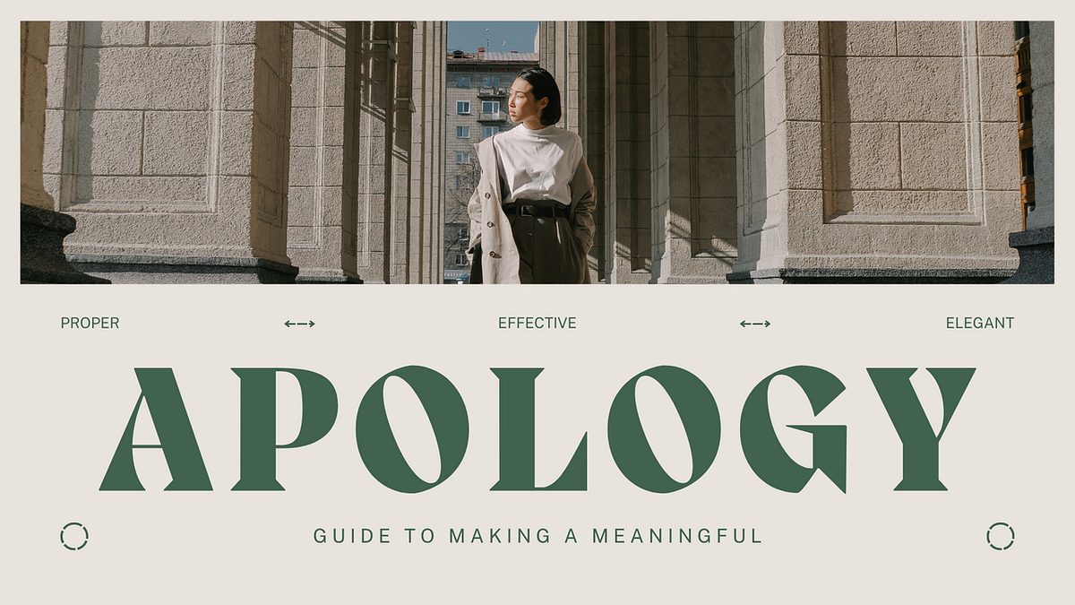 Learn How To Make a Genuine & Effective Apology | by WickedWizard | Medium