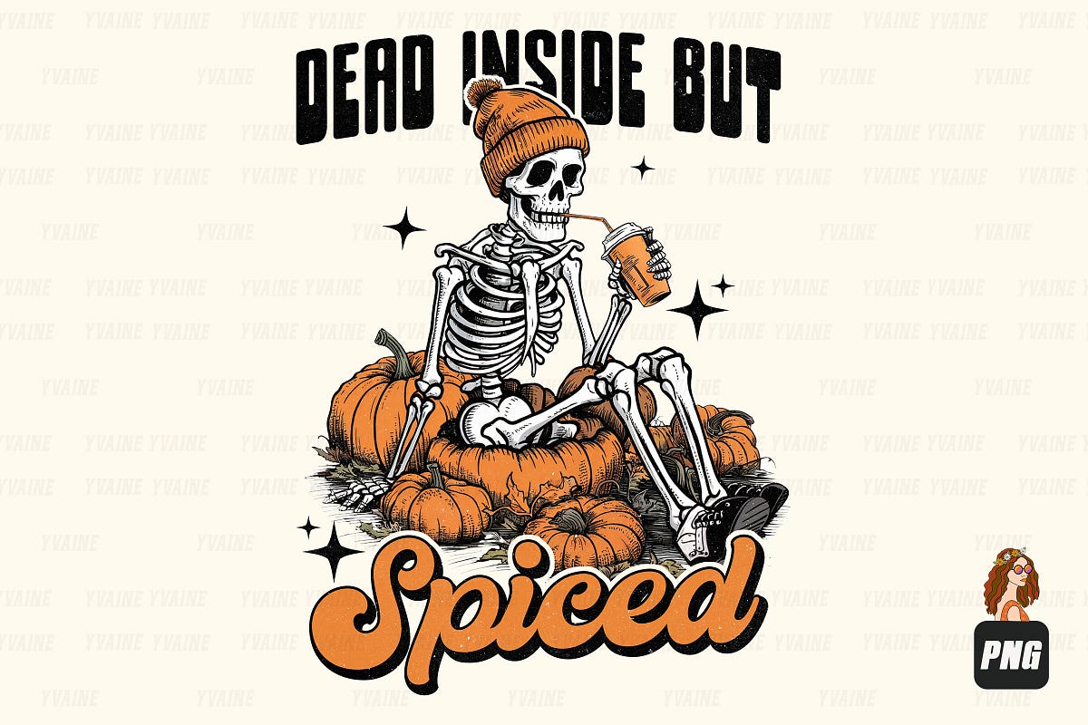 Fall Skeleton Dead Inside but Spiced PNG Free | by Nebulacrafter | Aug ...