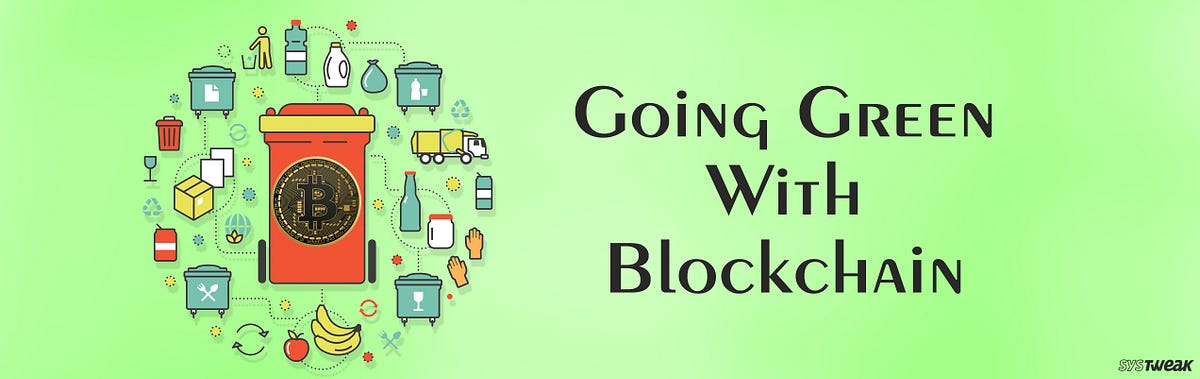 Signal 1: Apply Blockchain Technology to Waste Management | by Haoming ...