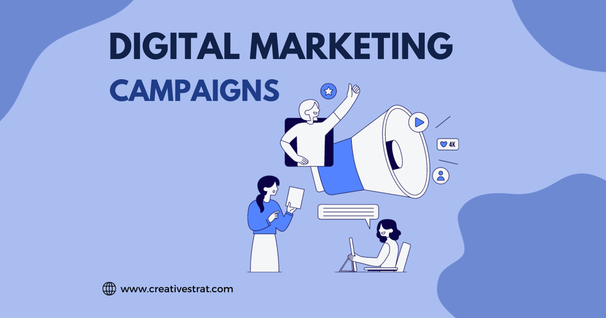 Unleashing the Power of Digital Marketing Campaigns: A Comprehensive ...