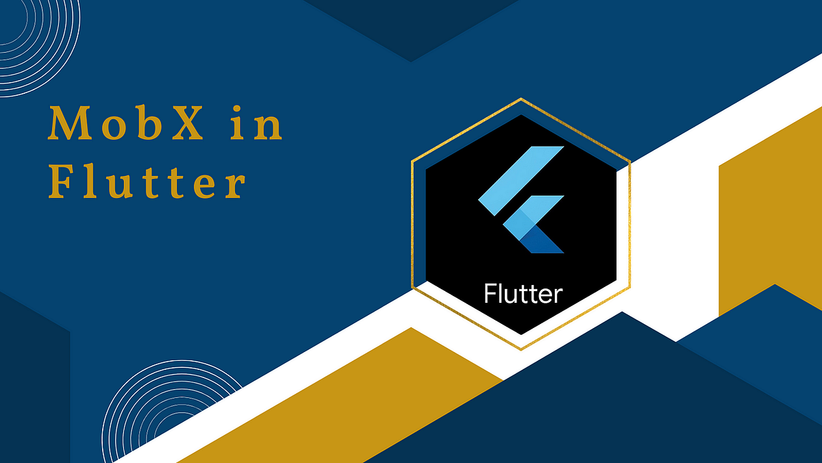 Code Generation in Flutter(Part3):Mobx State Management | by Wissam ...