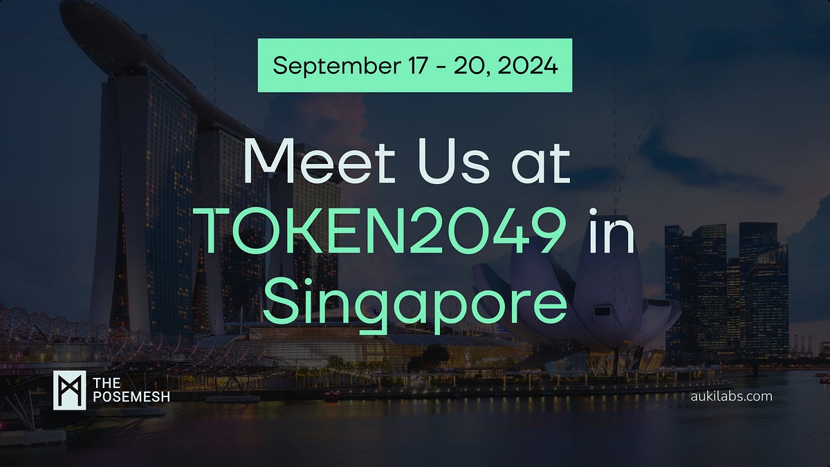 Meet Us in Singapore During TOKEN2049 | by Auki Labs | The Posemesh Foundation | Sep, 2024 | Medium