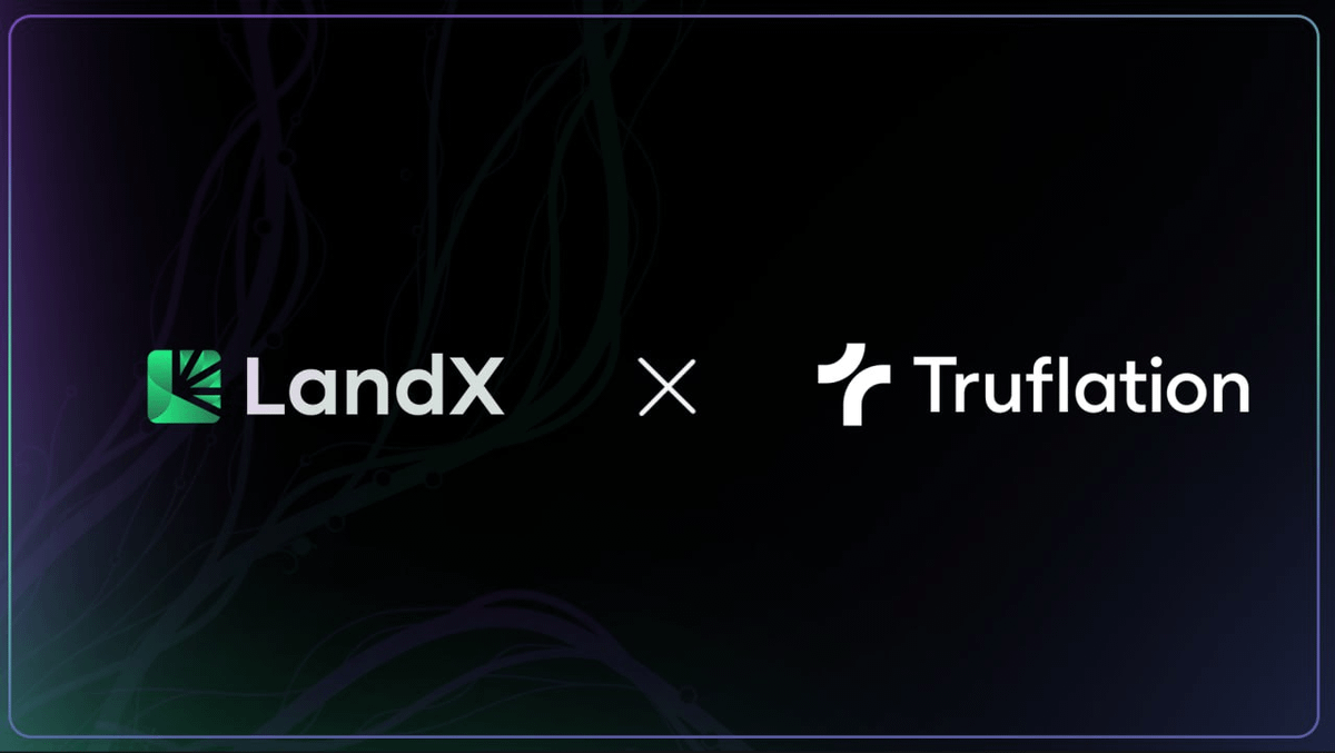 LandX x Truflation: Transforming DeFi with Diversified Investing | by ...