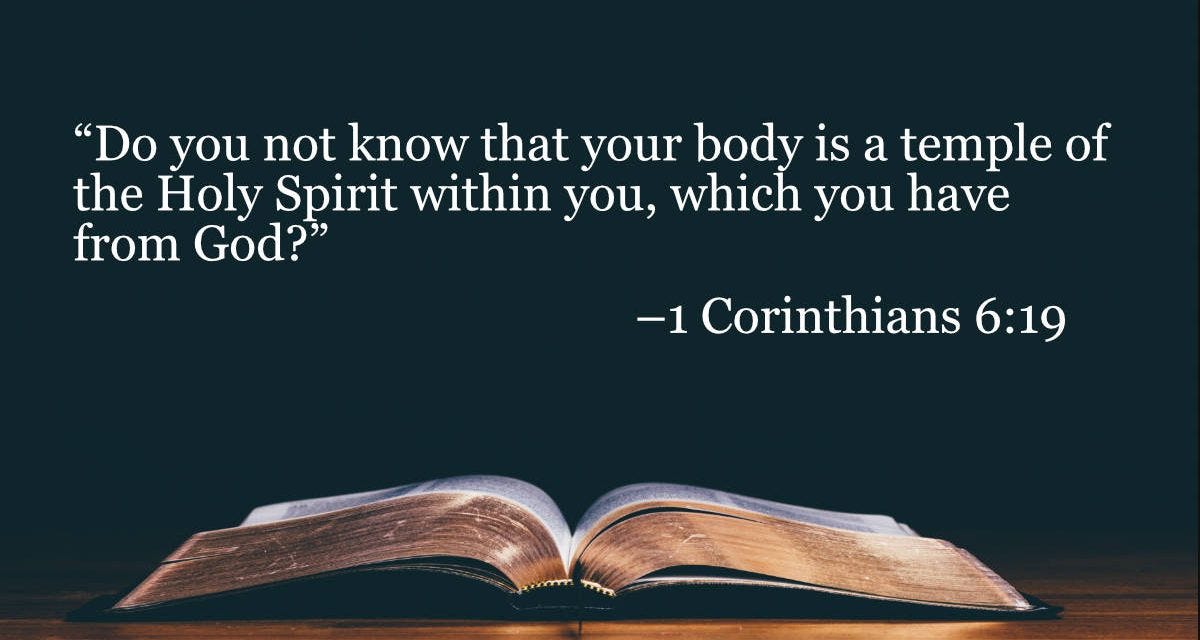 Your Body is the Temple of God, the Holy Spirit | by Mrs Diane Mary ...