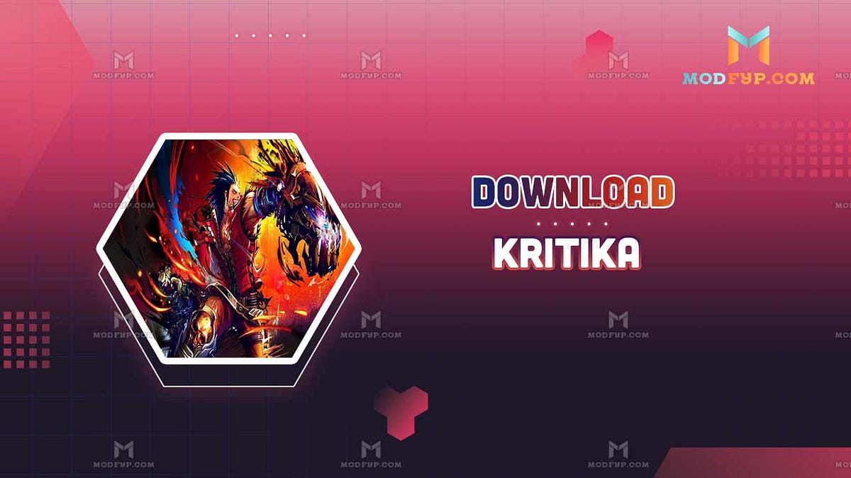 Kritika MOD APK (Unlimited everything) Download latest version 2024 ...