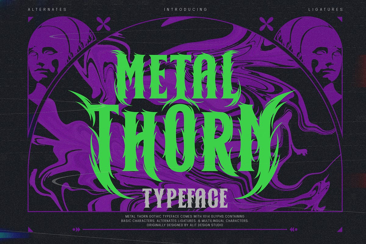 Metal Thorn Font | by Codecrafter | Medium