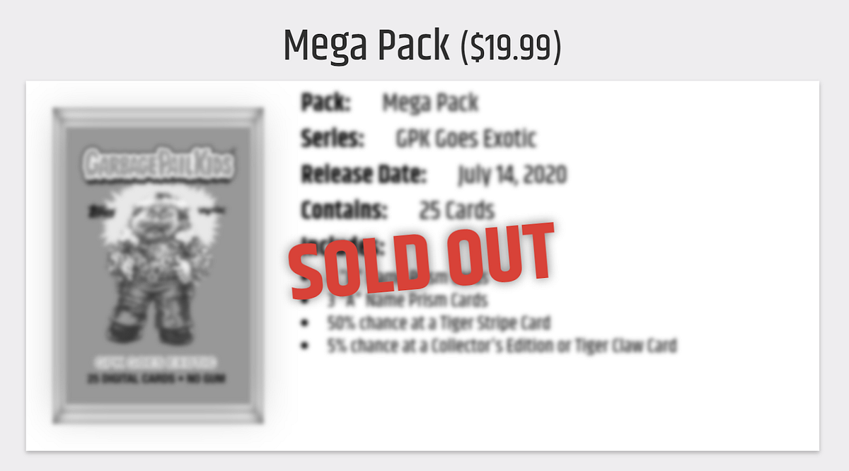 SOLD OUT: “GPK Goes Exotic” Card Packs on WAX Sold Out in 1 hour! | by ...