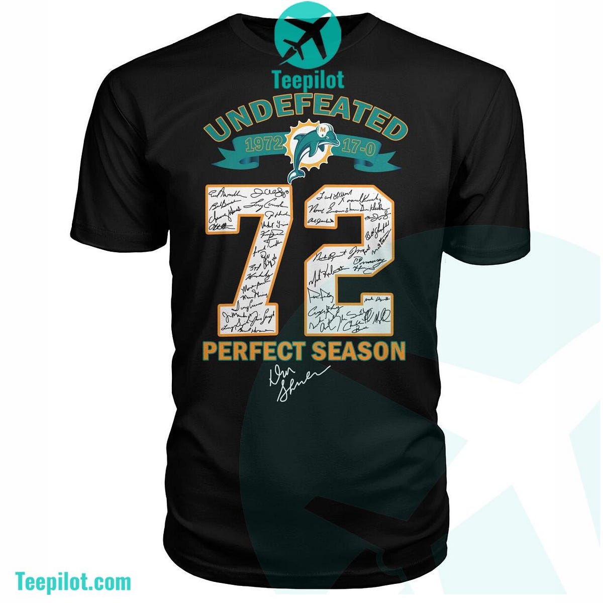 Undefeated 1972 17–0 Perfect Season Miami Dolphin Shirt | by Teepilot ...