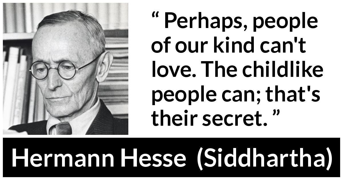 Siddhartha by Hermann Hesse. Books, ideas and thoughts express those ...