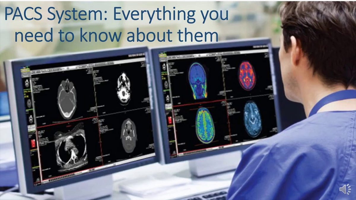 Pacs System in Radiology: Revolutionizing Medical Imaging | by Pm ...