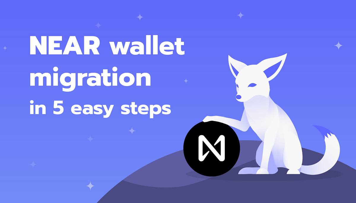 What’s NEAR Wallet Migration? Easy tutorial | by Nightly | Medium