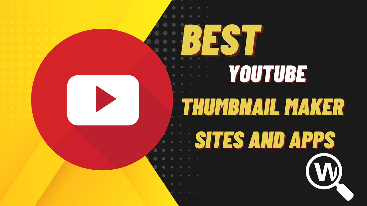 Best Thumbnail Maker for YouTube: Create Click-Worthy Art! | by Denise Mullins | Sep, 2024 | Medium