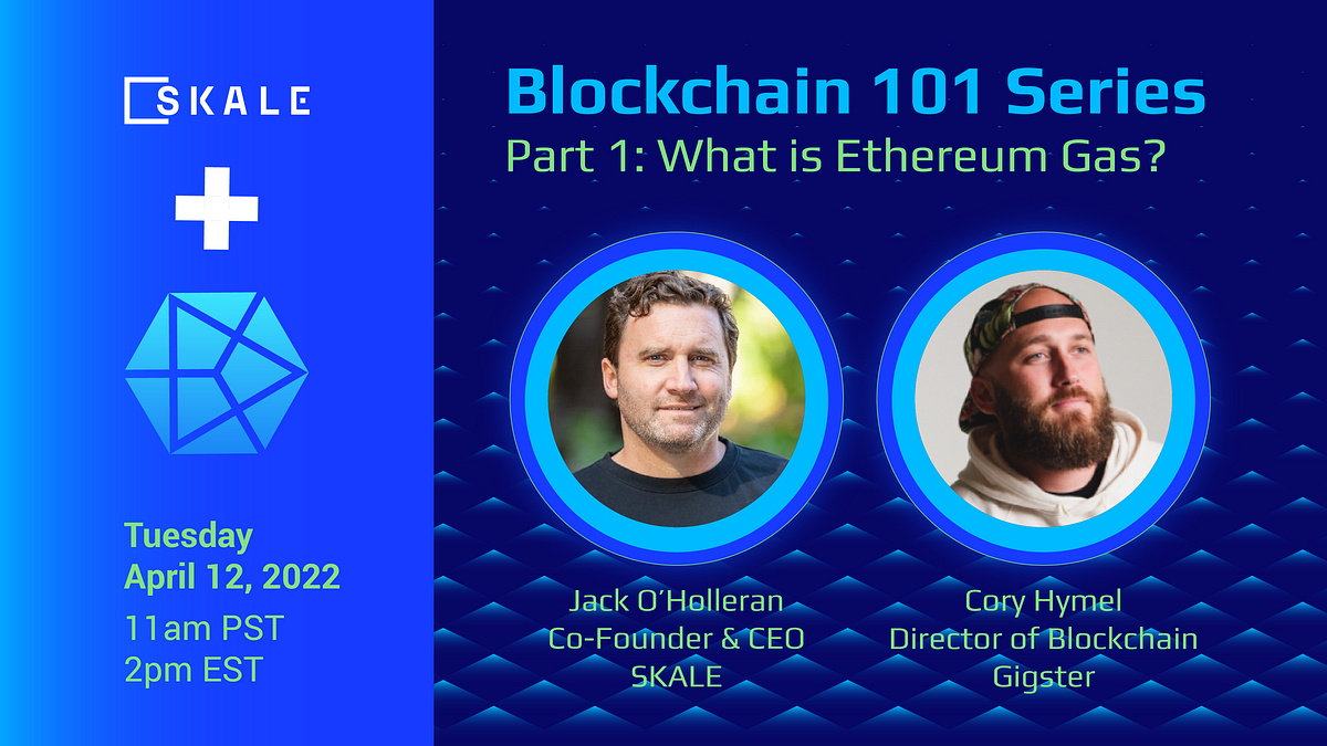 Blockchain 101 Series: Ethereum Gas Là Gì? | by Diu Dong | SKALE ...