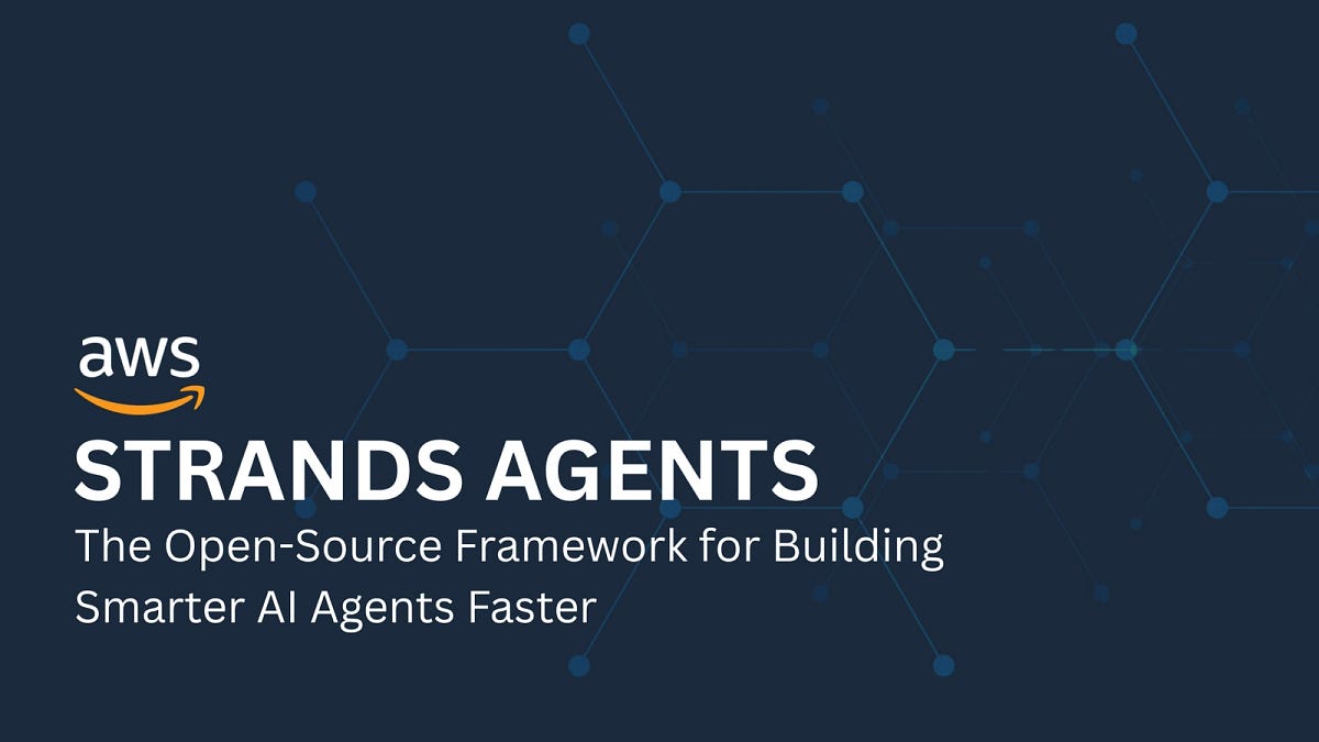 🚀AWS Strands Agents Are the Secret Sauce Behind Cloud-Scale Agentic AI ...