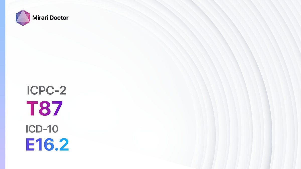 T87 Hypoglycaemia (ICD-10:E16.2) | by Mirari Doctor | Aug, 2024 | Medium