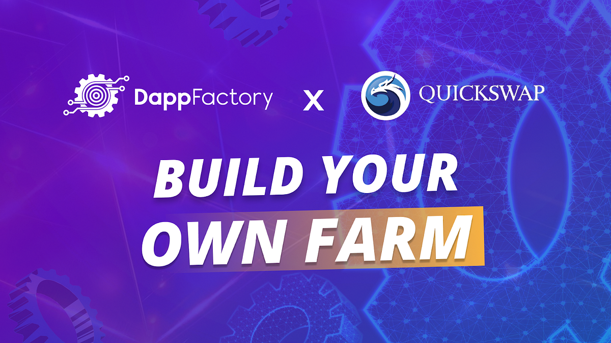 Dapp Factory Partners with QuickSwap | by Sandeep Singh Baghel ...