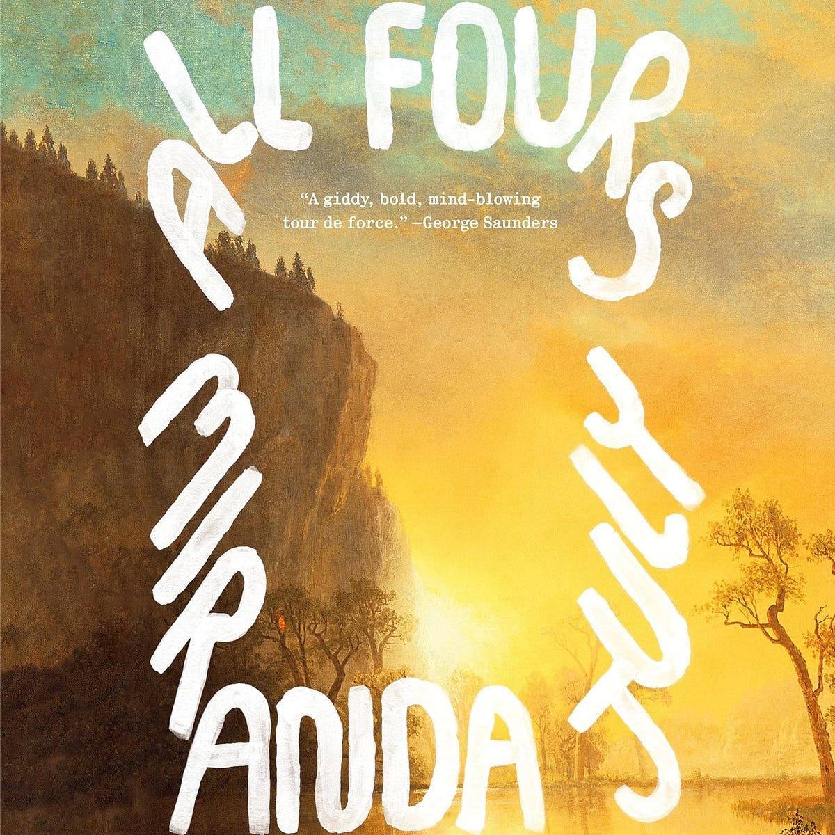 Book Summary: All Fours by Miranda July | by Jeff Murdock | Medium