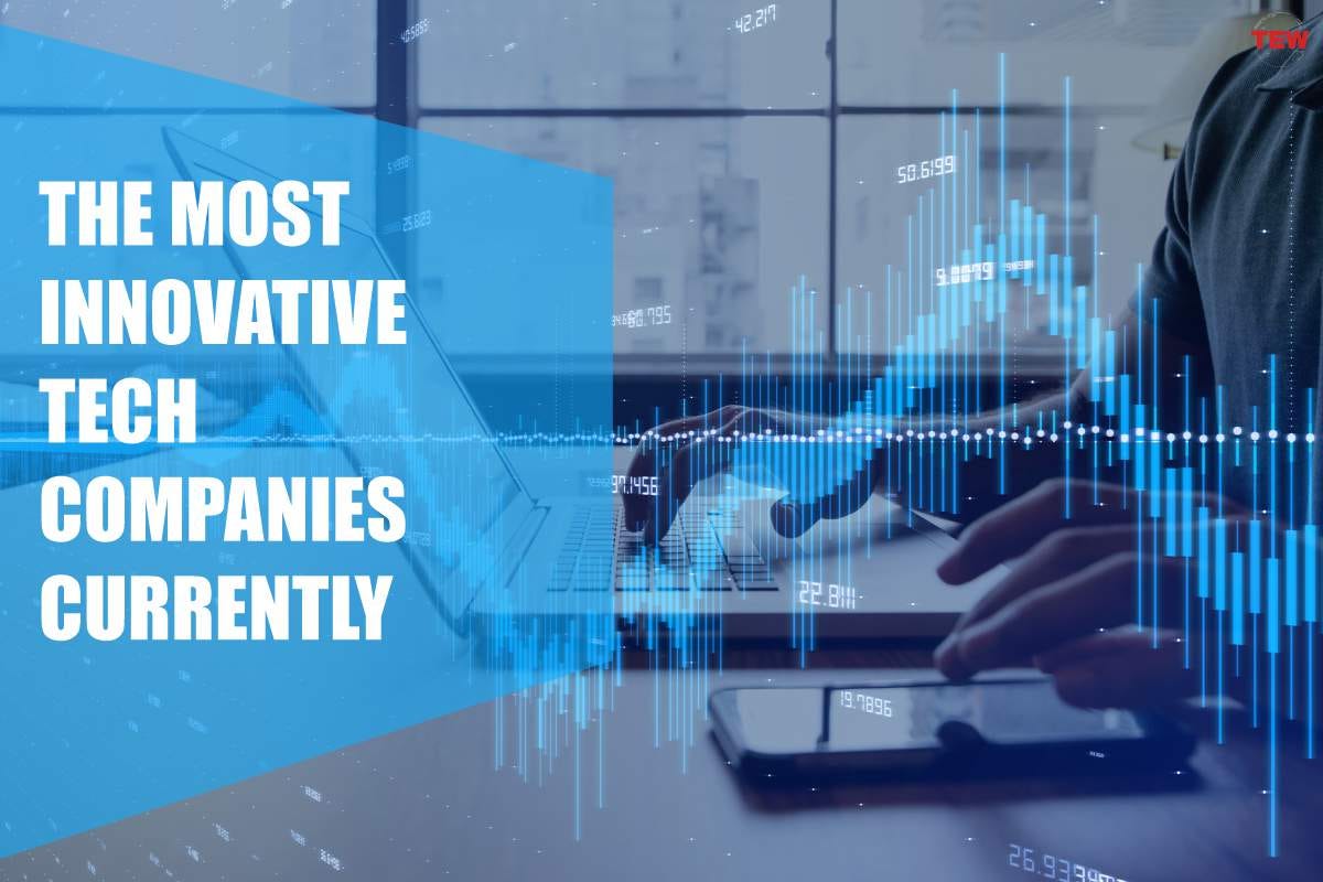 The Most Innovative Tech Companies Currently | by The Enterprise World ...